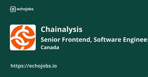 Chainalysis Is Hiring Senior Frontend Software Engineer Canada Typescript Html Css Java Gcp