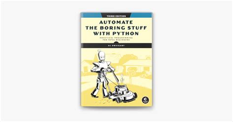 ‎automate the boring stuff with python 3rd edition by al sweigart on