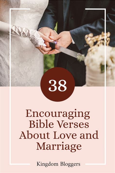 38 Encouraging Bible Verses About Love And Marriage