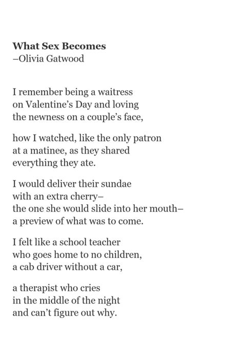 Poem What Sex Becomes Olivia Gatwood Rpoetry