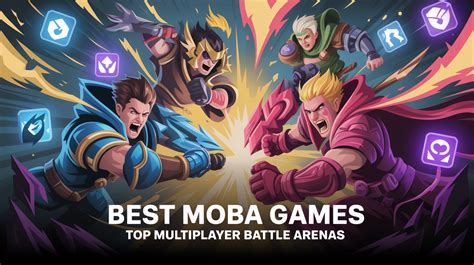 Best Moba Games Top Multiplayer Battle Arenas