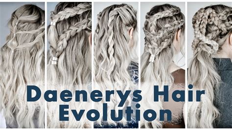 Targaryen Dragons The Evolution Of Daenerys Targaryen Hairstyles