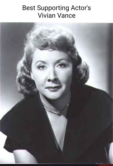Best Supporting Actors Vivian Vance Americas Best Pics And Videos