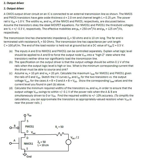 A CMOS Output Driver Circuit On An 1C Is Connected To Chegg Com