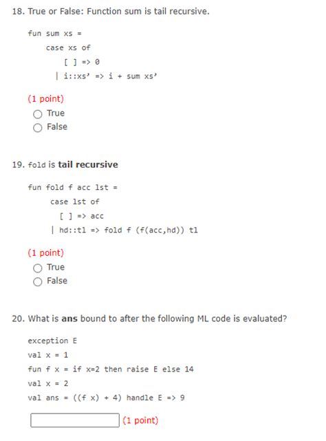 Solved 18 True Or False Function Sum Is Tail Recursive