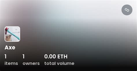 Axe Collection Opensea