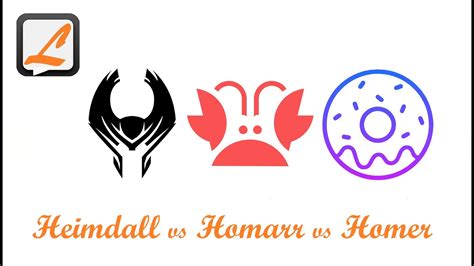 Heimdall Vs Homarr Vs Homer Youtube