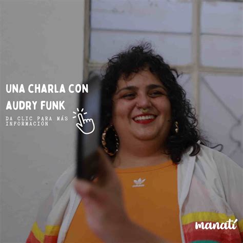 Charlas Manatí Audry Funk El Rap Y Su Futuro