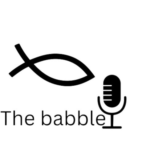 The Babble Podcast On Spotify