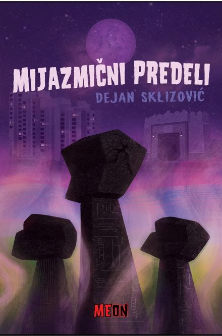 Mijazmični Predeli By Dejan Sklizović Goodreads
