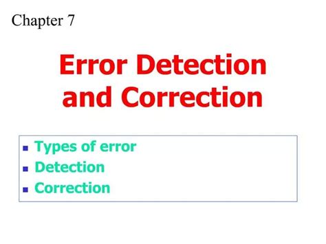 Ppt Types Of Error Detection Correction Powerpoint Presentation Free
