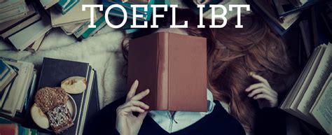 Toefl Ibt Reading Section Basic Guidelines Educall