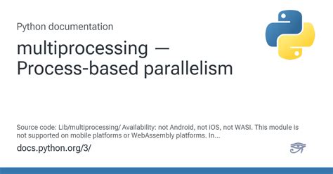 Multiprocessing — Process Based Parallelism — Python 3150a0 Documentation