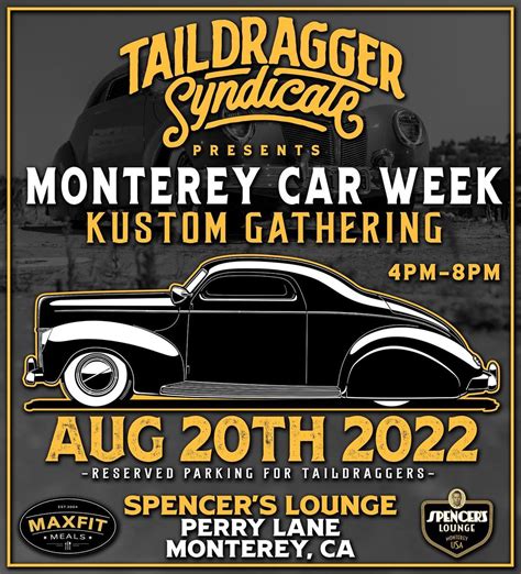 Taildragger Syndicate Gathering Monterey Car Week In Ca