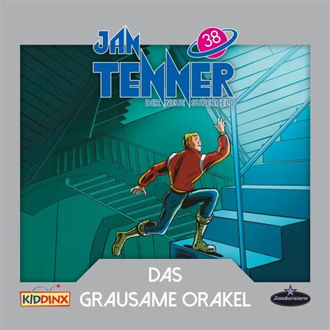 Jan Tenner 38 Das Grausame Orakel