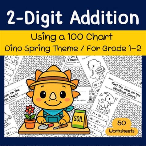 Adding Two Digit Numbers Using A Hundreds Chart Worksheets Dino Spring Theme