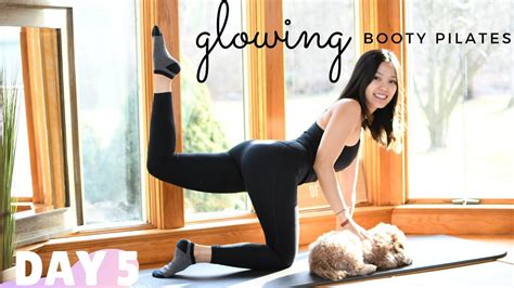 Day 5 Glowing Booty Pilates Workout 30 Days Of Light Pilates Series 21006 Youtube