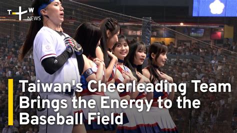 Taiwans Cheerleading Team Brings The Energy To The Baseball Field