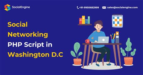 Social Networking Php Script In Washington Dc