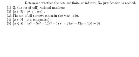 Solved Determine Whether The Sets Are Finite Or Infinite No Chegg Com