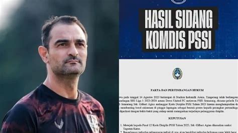 Gilbert Agius Berulah Di Liga 1 Pelatih Psis Semarang Ditegur Komdis