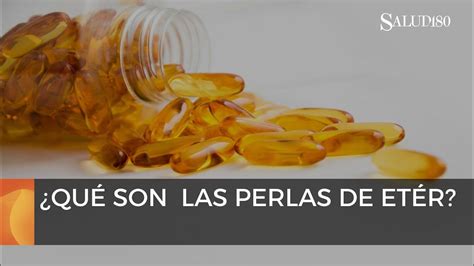 ¿qué Son Las Perlas De éter Youtube