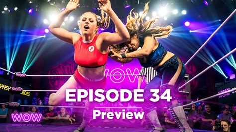Episode 34 Preview Wow Women Of Wrestling Youtube