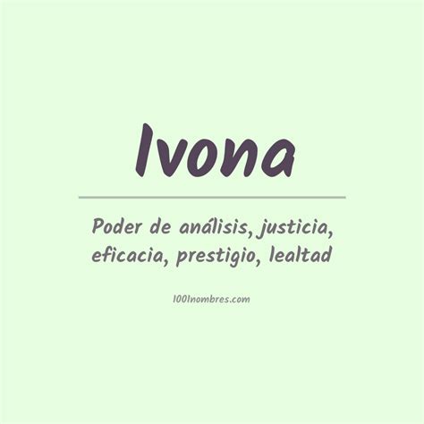 Significado Del Nombre Ivona