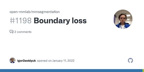 boundary loss · issue 1198 · open mmlab mmsegmentation · github