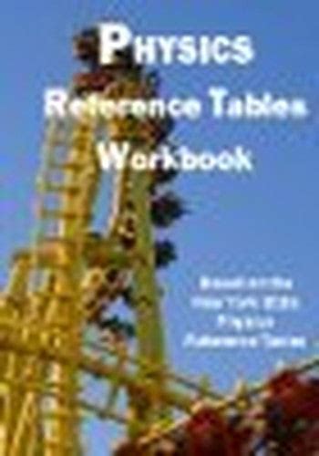 Physics Reference Tables Workbook By William Docekal Ronald Pasto
