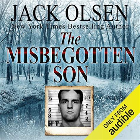 The Misbegotten Son By Jack Olsen Audiobook Au