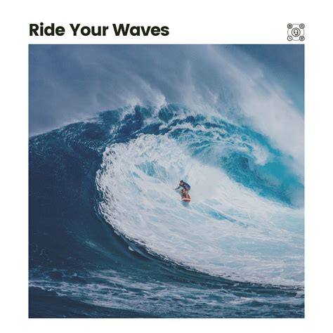 Ride Your Waves Sea Waves Sounds 专辑 网易云音乐