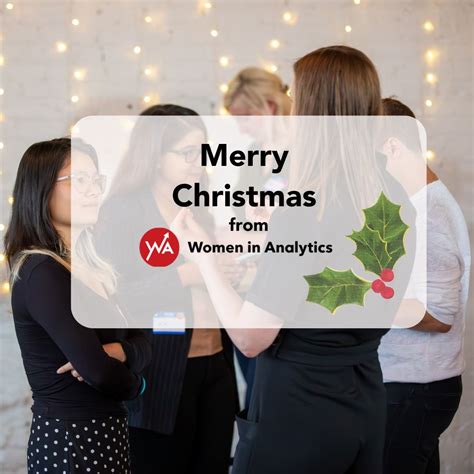 Women In Analytics Wia On Linkedin 🎄 Merry Christmas From Women In