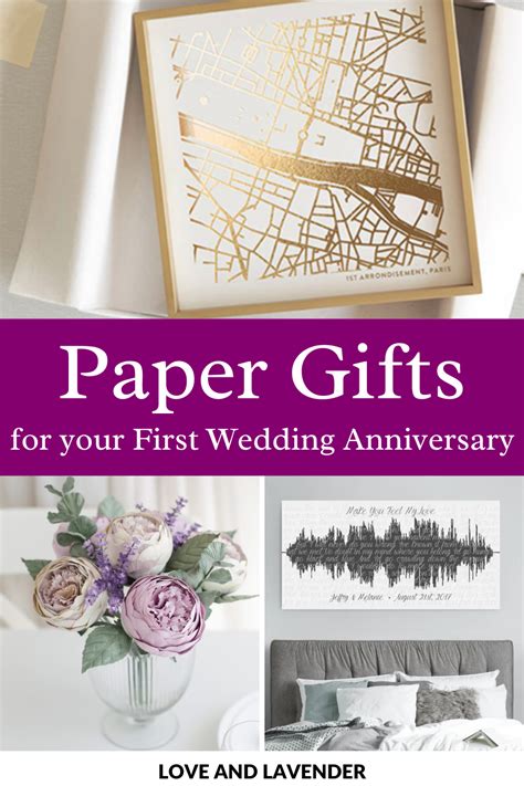 15 Paper Ts For Your First Wedding Anniversary Love And Lavender