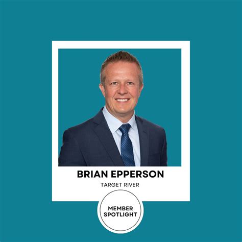Meet Our New Member Spotlight Brian Epperson We Asked Brian With Target River To Tell Us