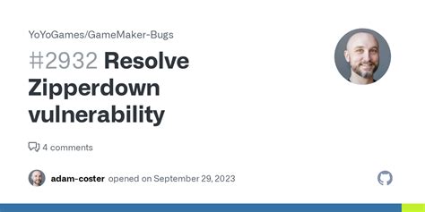 Resolve Zipperdown Vulnerability · Issue 2932 · Yoyogamesgamemaker Bugs · Github
