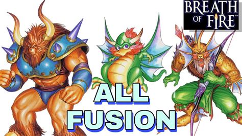 Breath Of Fire Mendapatkan Seluruh Fusion Tips Youtube