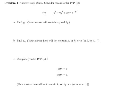 Solved Problem 4 ﻿answers Only Please Consider Second Order