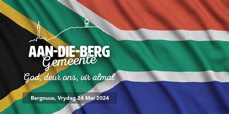 Aan Die Berg Ng Kerk In Northcliff Johannesburg