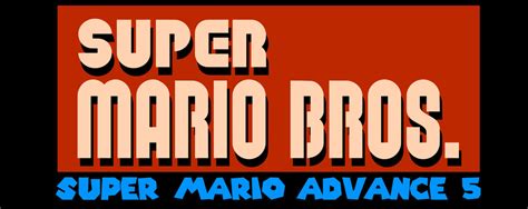 Super Mario Advance 5 Super Mario Bros By Thespiritlugia99 On Deviantart