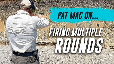 Firing Multiple Rounds Youtube