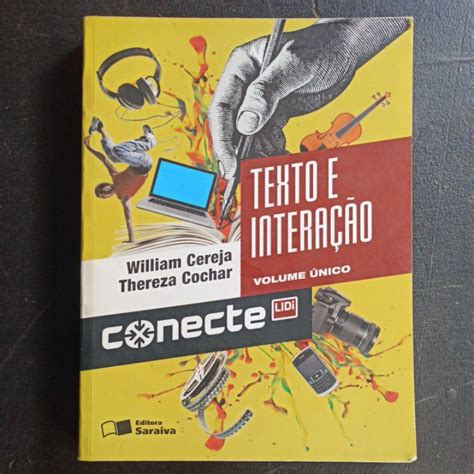 Texto E Interação Volume único Conect Lido William Cereja E Thereza