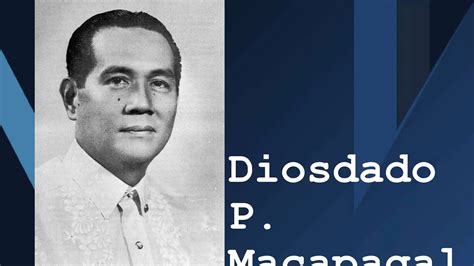 Diosdado Macapagal Diosdado Macapagal Born September 28 1910 Lubao