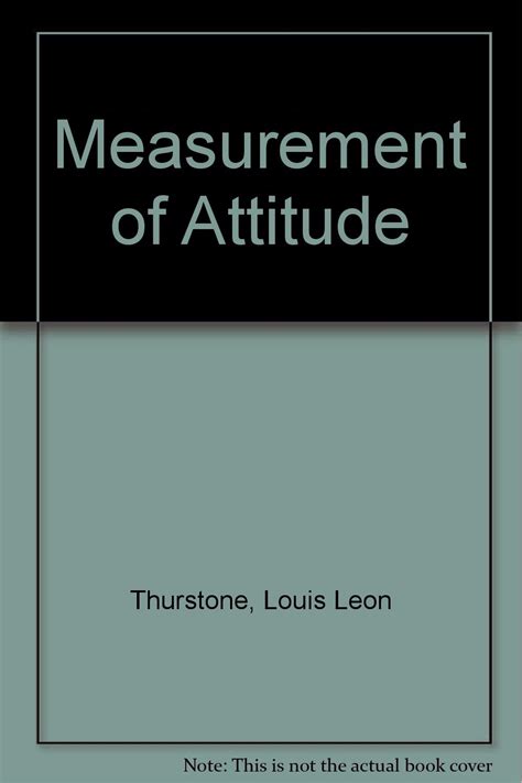 Measurement Of Attitude Uk Thurstone Louis Leon Chave E