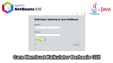 cara membuat kalkulator sederhana berbasis gui menggunakan netbeans