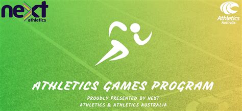 Next Athletics Athletics Games Program