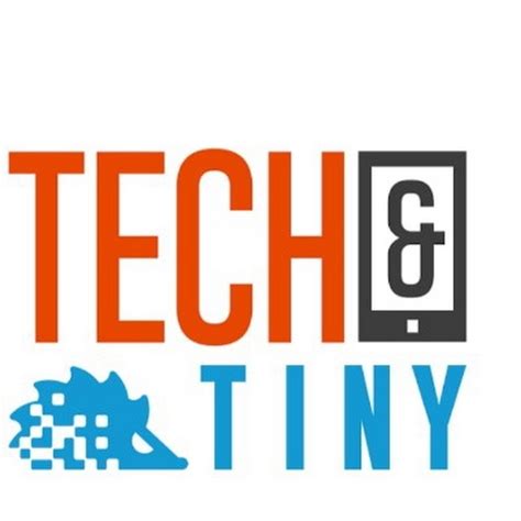 Tech And Tiny Youtube