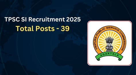 Tpsc Si Recruitment 2025
