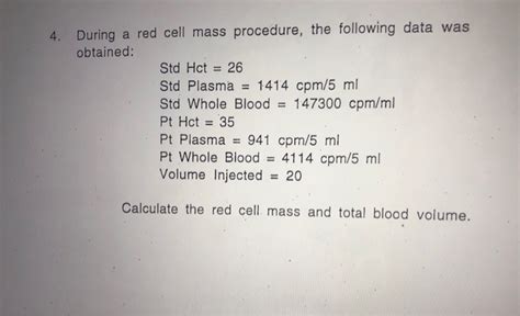 Solved Red Cell Mass Practice Problems 1 During A Red Cell