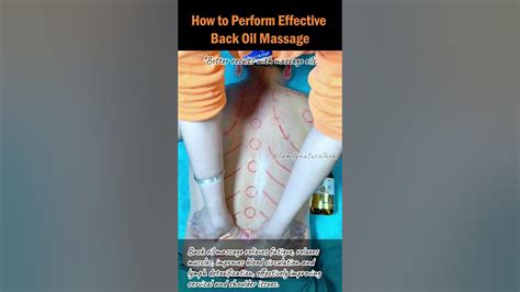 How To Perform Effective Back Oil Massage Backmassage Fatiguerelief